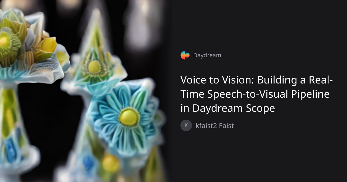 Voice to Vision: Building a Real-Time Speech-to-Visual Pipeline in ...